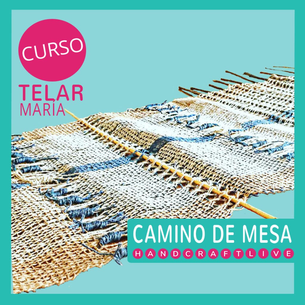 Curso Telar Maria Camino De Mesa – Escuela Handcraftlive
